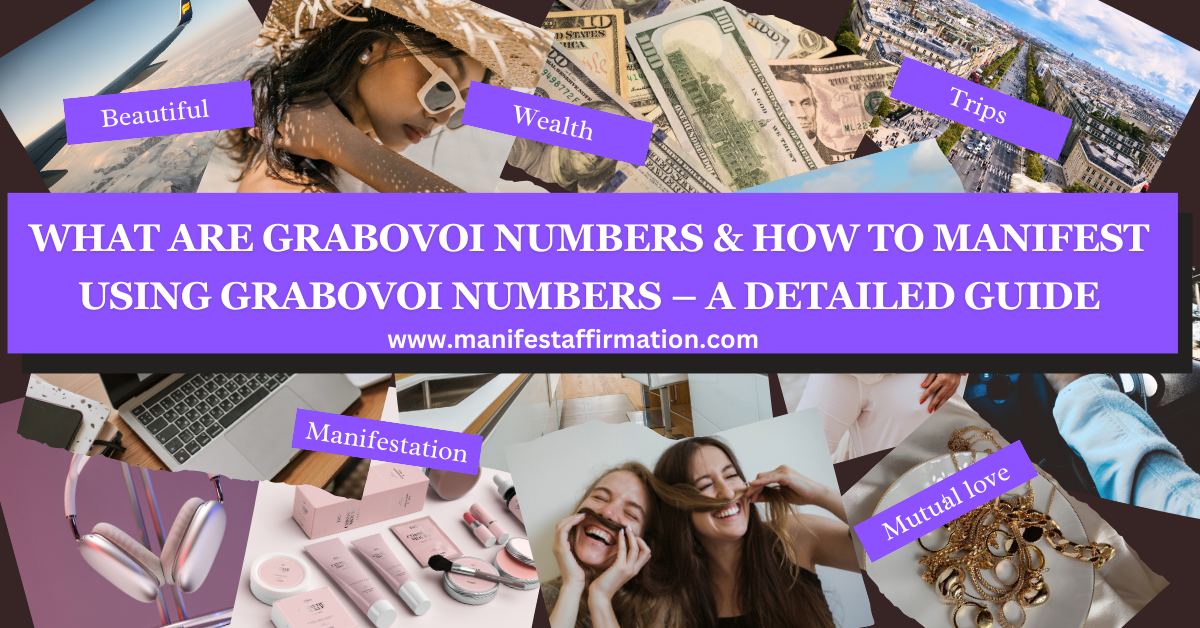 What Are Grabovoi & How To Manifest Using Grabovoi Numbers What Are Grabovoi & How To Manifest Using Grabovoi Numbers